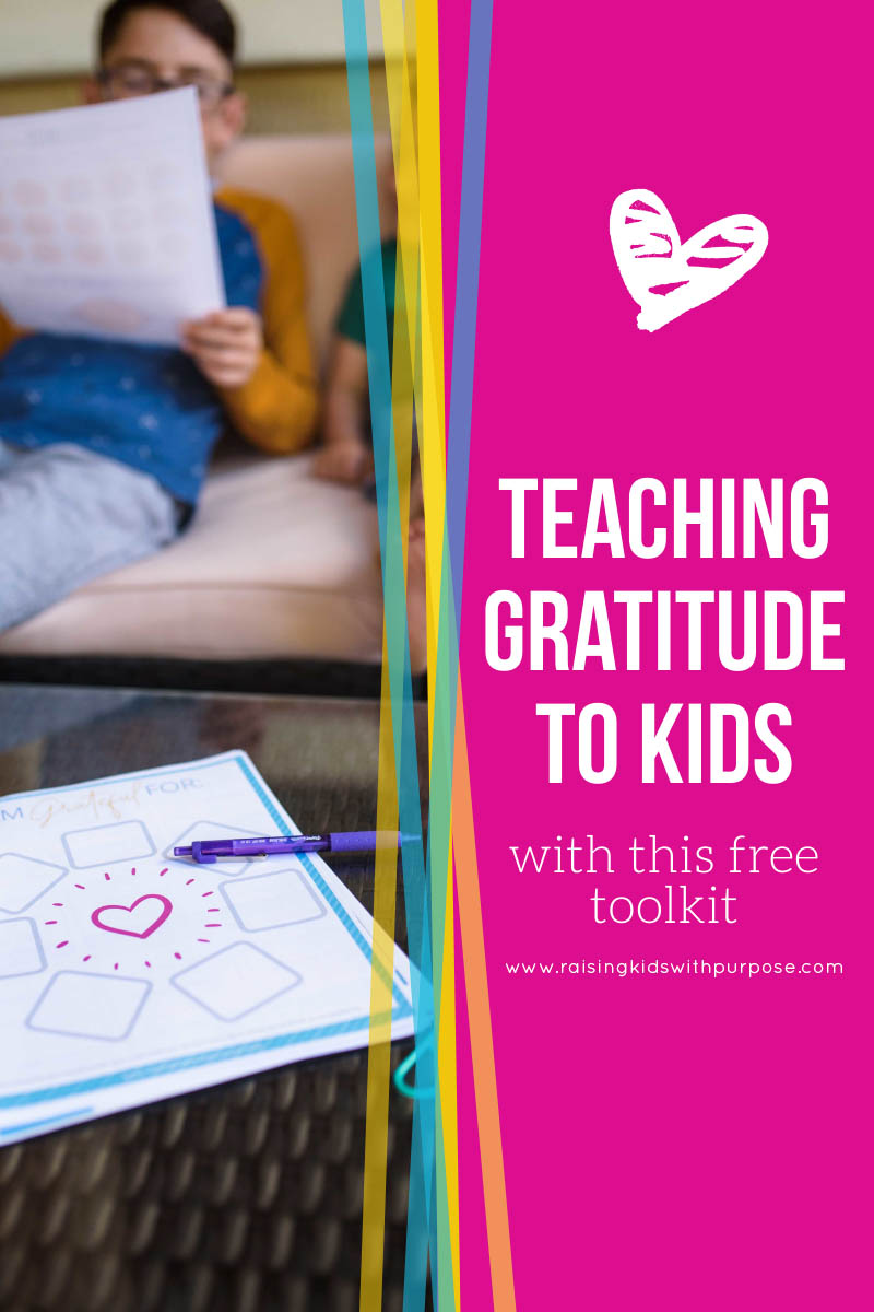 10 Tips for Raising Grateful Kids - Raising Kids With Purpose