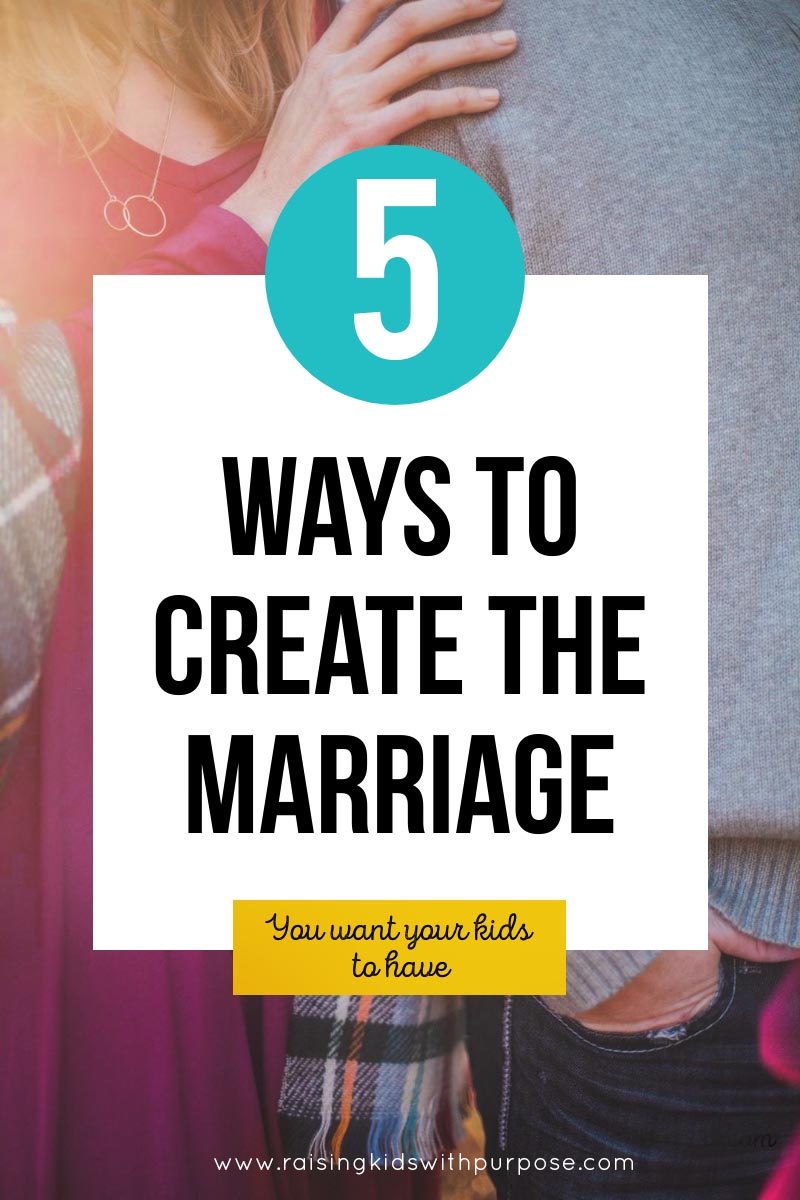 5 Ways to Create a Happy Married Life You Want Your Kids to Have ...
