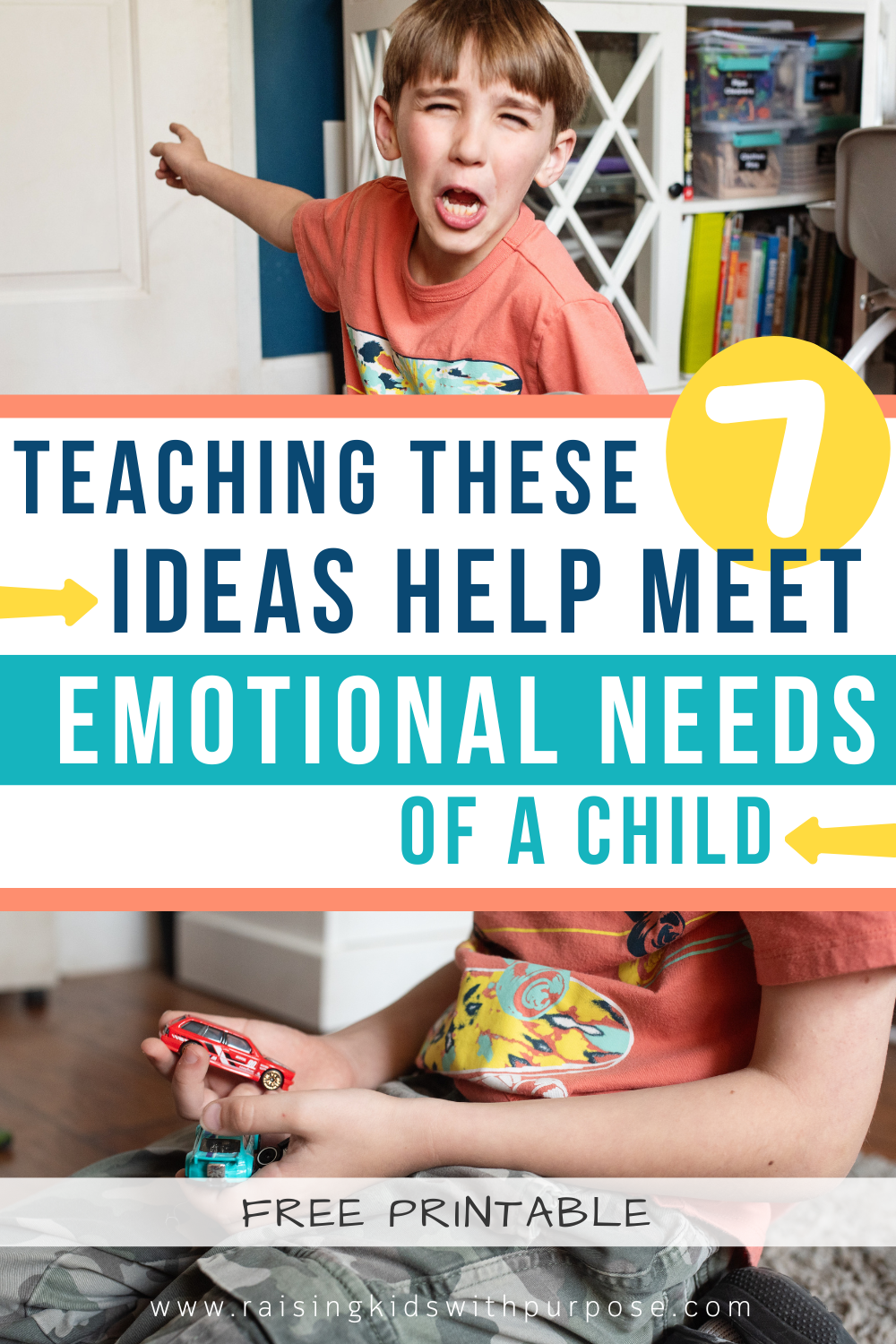 Teaching These 7 Ideas Help Meet Emotional Needs of A Child